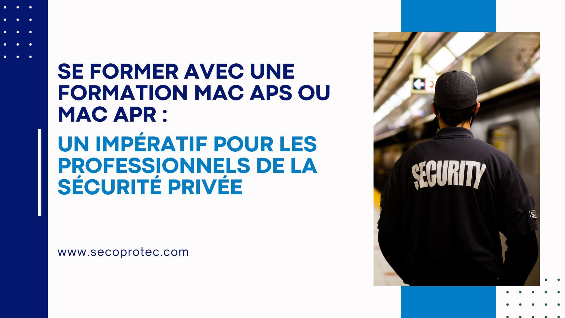 MAC APS et MAC APR : Pourquoi actualiser vos compétences